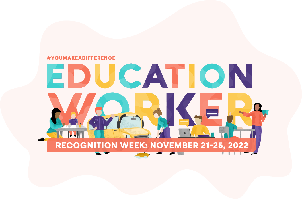 ASEBP | Education Worker Recognition Week